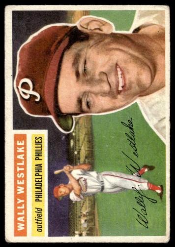 1956 TOPPS WALLY WESTLAKE 81 VG GREY BACK BASEBALL PHILADELPHIA ...