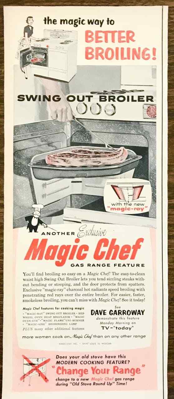 1953 Magic Chef Gas Range PRINT AD Swing Out Broiler New Magic Ray | eBay