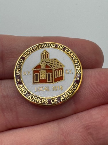 Vtg United Brotherhood of Carpenters and Joiners Local 3219 Enamel Pin ...