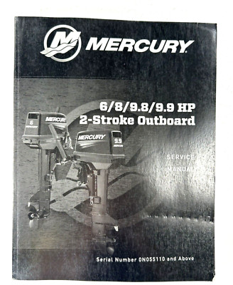 Mercury Service Manual 6 8 9.8 9.9 HP 2-Stroke Outboard Manual 90 ...