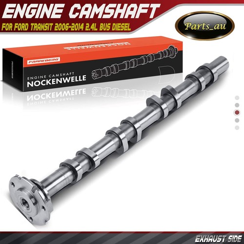 Engine Exhaust Cam Camshaft for Ford Transit VM 2006-2014 2.4L TDCi Bus ...