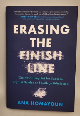 "ERASING THE FINISH LINE" BY ANA HOMAYOUN 1st Ed 1st Prt HARDCOVER/DJ ...