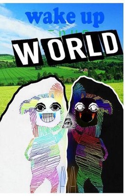 Wake Up World!: the book that speaks the truth by Cody Austin Dalla ...