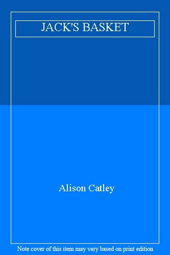 JACK'S BASKET By Alison Catley. 9780099409458 | eBay