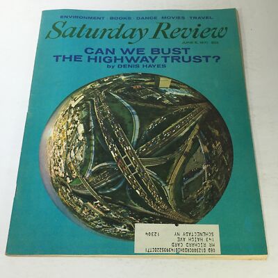 VTG Saturday Review: June 5 1971 - Can We Bust The Highway Trust by ...