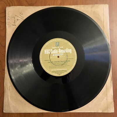 16" Transcription Disc NBC Radio-Recording United States Navy Band ...