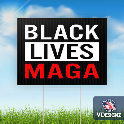 Black Lives MAGA - 10pk of 18"x24" Two Sided Yard Signs with Stepstakes ...