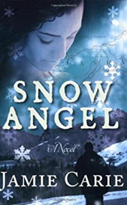 Snow Angel : A Novel Perfect Jamie Carie 9780805445336 | eBay Australia