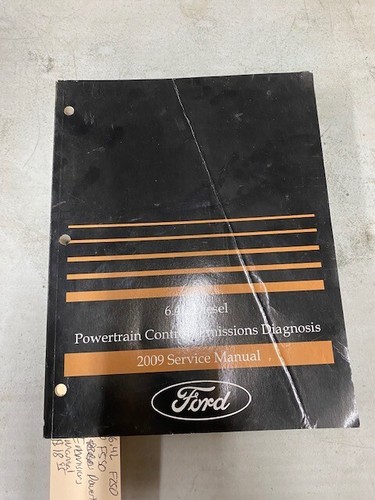 2009 Ford 6.4L F250 F350 F450 F550 Powertrain Control Emissions ...
