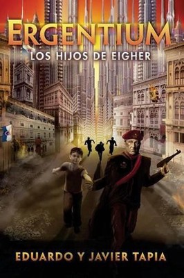 Los Hijos de Eigher by Javier Tapia (Spanish) Paperback Book ...
