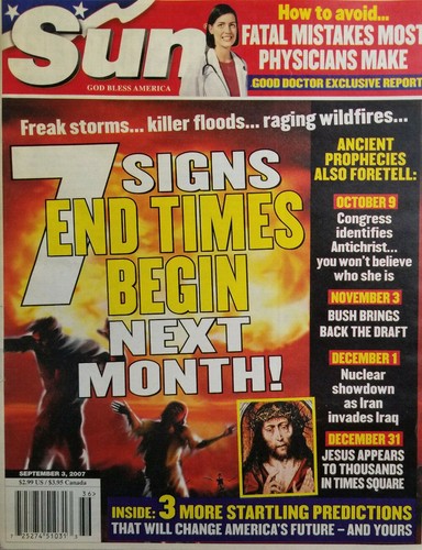 Sun Tabloid Sept 3 2007 - 7 Signs End Times Begin - Antichrist ...