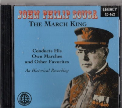 The March King - John Philip Sousa Conducts His Own Marches - Audio CD ...