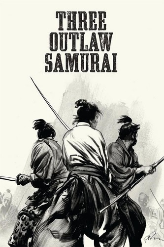 Three Outlaw Samurai (1964) Movie Wall Art Poster Print Pick A Size Lot ...