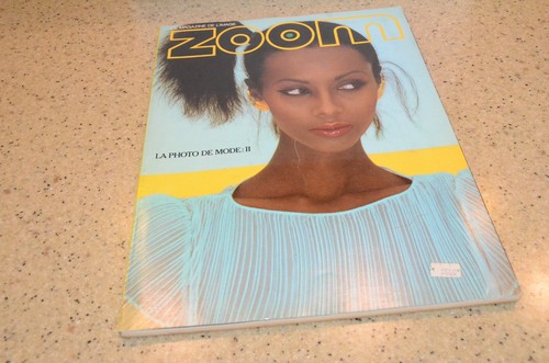 1980 Zoom Magazine #73 French Issue Jacques Malignon Ad Fashion Photo ...