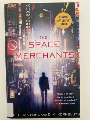 Space Merchants by Frederik Pohl and C. M. Kornbluth 2011 Paperback | eBay