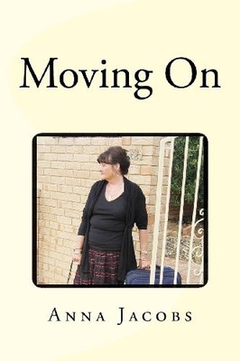 Moving On By Anna Jacobs. 9781492256809 9781492256809 | eBay