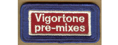 Vintage VIGORTONE Pre-Mixes Feeds, FEED Patch, Cattle, Cow, Hogs, Horse ...