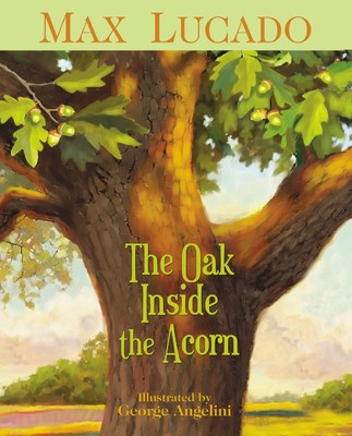 The Oak Inside the Acorn 9781400317332| eBay