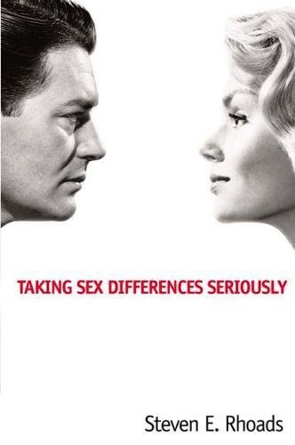 Taking s** Differences Seriously By Steven E. Rhoads 9781594030918| eBay