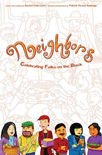 Neighbors: Celebrating Folks on the Block, Laws 9781419630125 Free ...