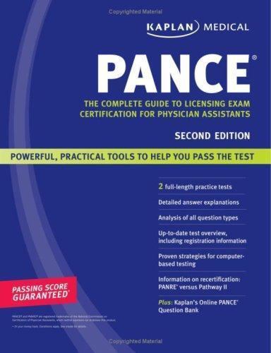 Kaplan PANCE: The Complete Guide to Licensing Exam Certification for ...