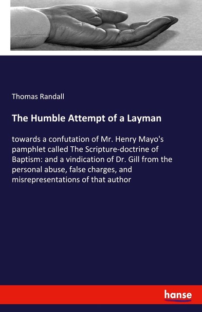 The Humble Attempt of a Layman von Thomas Randall (2020, Taschenbuch ...