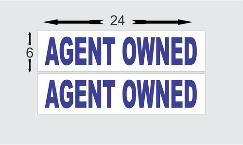 Agent Owned BLUE 6"x24" REAL ESTATE RIDER SIGNS Buy 1 Get 1 FREE 2 ...