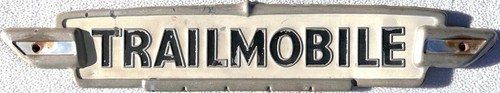 Vintage Trailmobile Sign Airstream Semi Tractor Trailer LG Metal Emblem ...