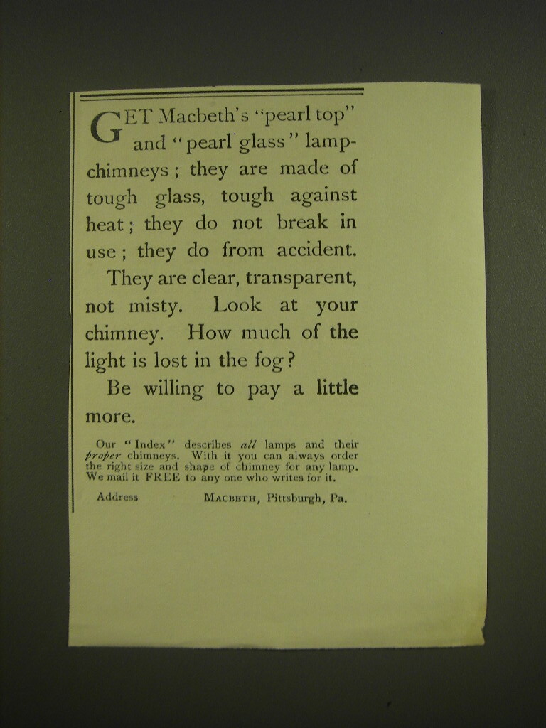1900 Macbeth Lamp Chimneys Ad - Get Macbeth's pearl top and pearl glass ...