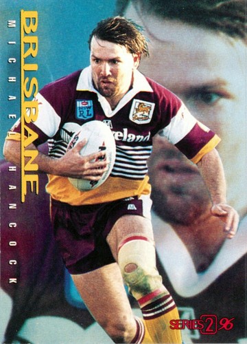 1996 BRISBANE BRONCOS NRL Card MICHAEL HANCOCK | eBay Australia