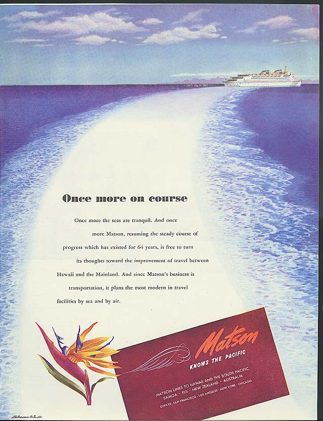 Once more on course Matson Line Knows the Pacific ocean liner ad 1946 ...