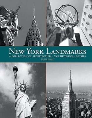 New York Landmarks: A Collection of Architectural and Historical ...