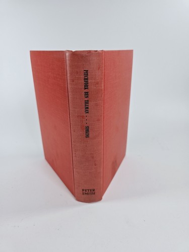 1964 PITCHFORK BEN TILLMAN Peter Smith Politics South Carolina White ...