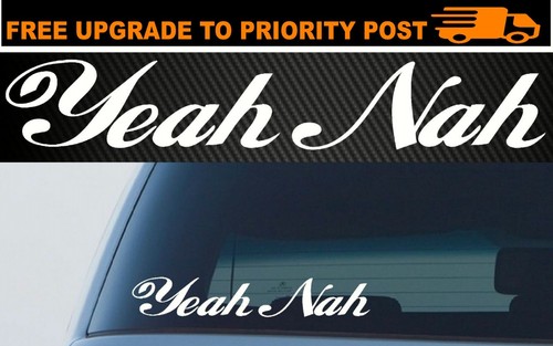 Yeah Nah CAR 4x4 ute STICKER 300mm Windscreen Window decal YTB | eBay ...
