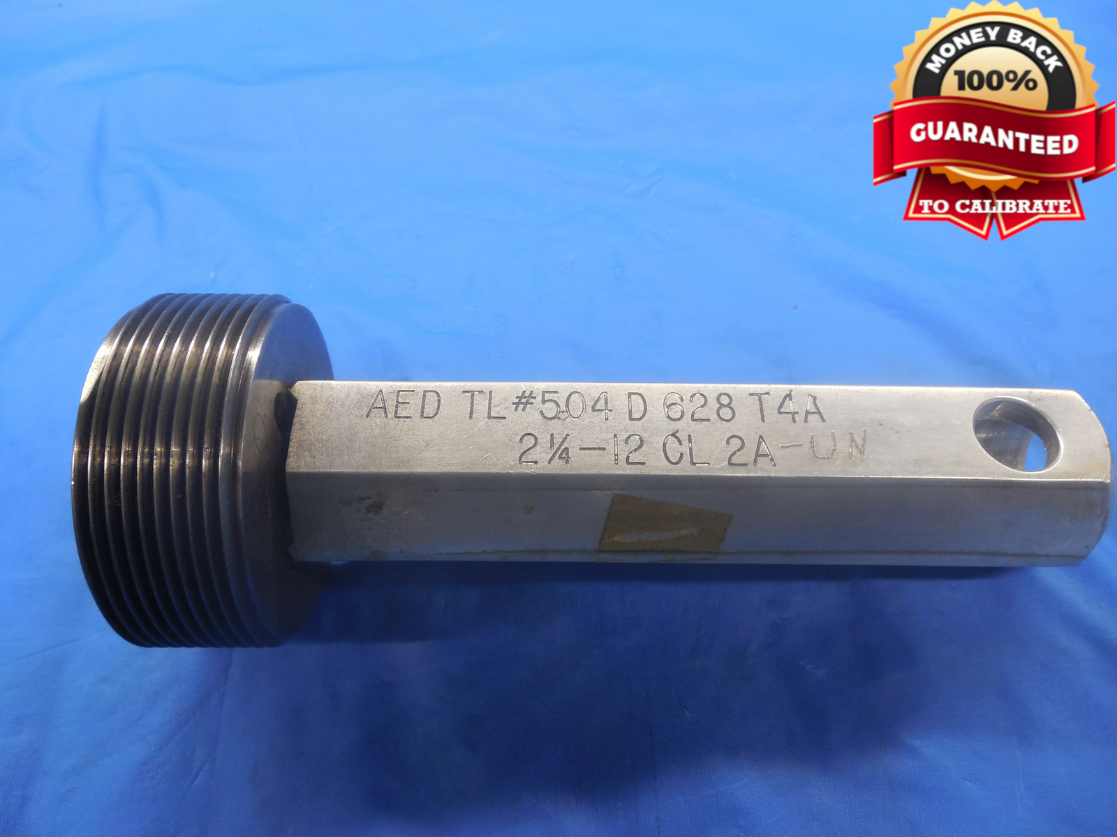 2 1/4 12 UN 2A BEFORE PLATE SET THREAD PLUG GAGE 2.25 GO ONLY P.D. = 2. ...