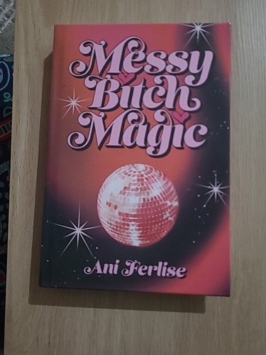 Messy Bitch Magic by Ani Ferlise | eBay