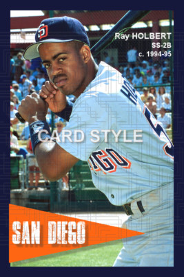 Ray Holbert - c. 1994-95 San Diego Padres - choose a size - full color ...