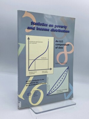 Statistics on Poverty and Income Distribution An ILO Compendium of Data ...