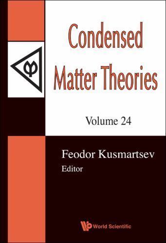 Condensed Matter Theories Vol. 24 : Proceedings of the 32nd ...