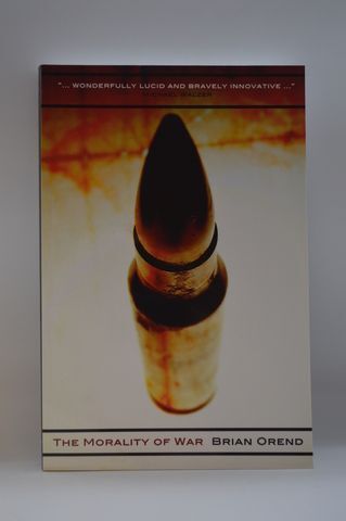 The Morality of War Brian Orend 9781551117270| eBay