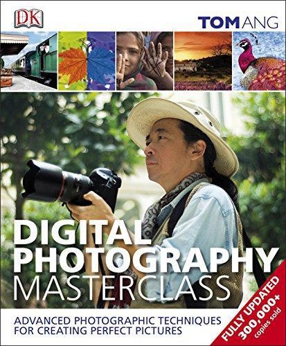 Digital Photography Masterclass - Ang, Tom 9781409333906 | eBay UK