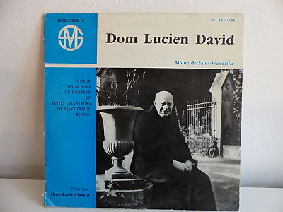 25 CMS 10" DOM LUCIEN DAVID Choeurs des moines de l abbaye SM 25M 102 ...
