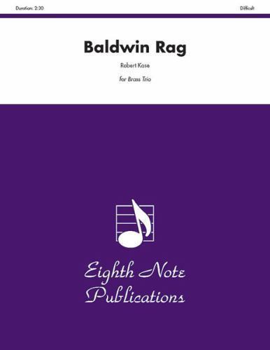 Baldwin Rag : Score and Parts by Robert Kase (2009, Trade Paperback ...