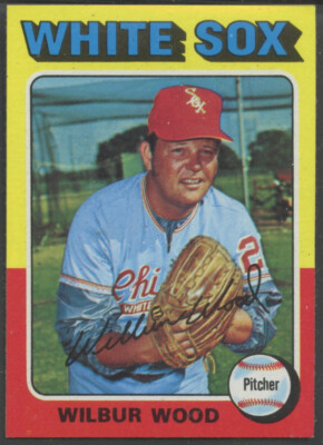 1975 Topps #110 Wilbur Wood Chicago White Sox | eBay