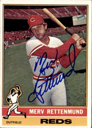 Merv Rettenmund 1976 Topps #283 Cincinnati Reds Autographed Baseball ...