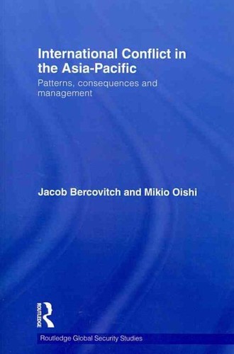 International Conflict in the Asia-Pacific : Patterns, Consequences and ...