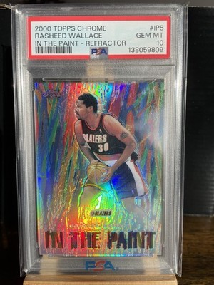 2000 TOPPS CHROME IN THE PAINT REFRACTOR Rasheed Wallace PSA 10 POP 1 ...