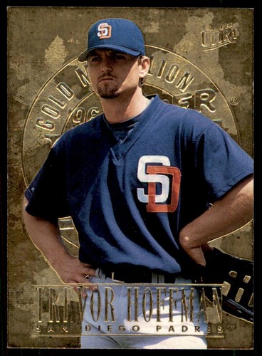 1996 Ultra Gold Medallion #286 Trevor Hoffman San Diego Padres | eBay