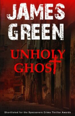 Unholy Ghost (The Jimmy Costello Series) (The Road to Redempti... by ...