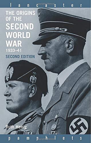 The Origins of the Second World War 1933-1941 (Lancaster Pamphlets), He ...